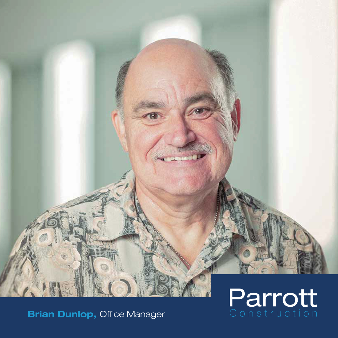 Brian Dunlop Retires After 43 Years of Service at Parrott Construction ...